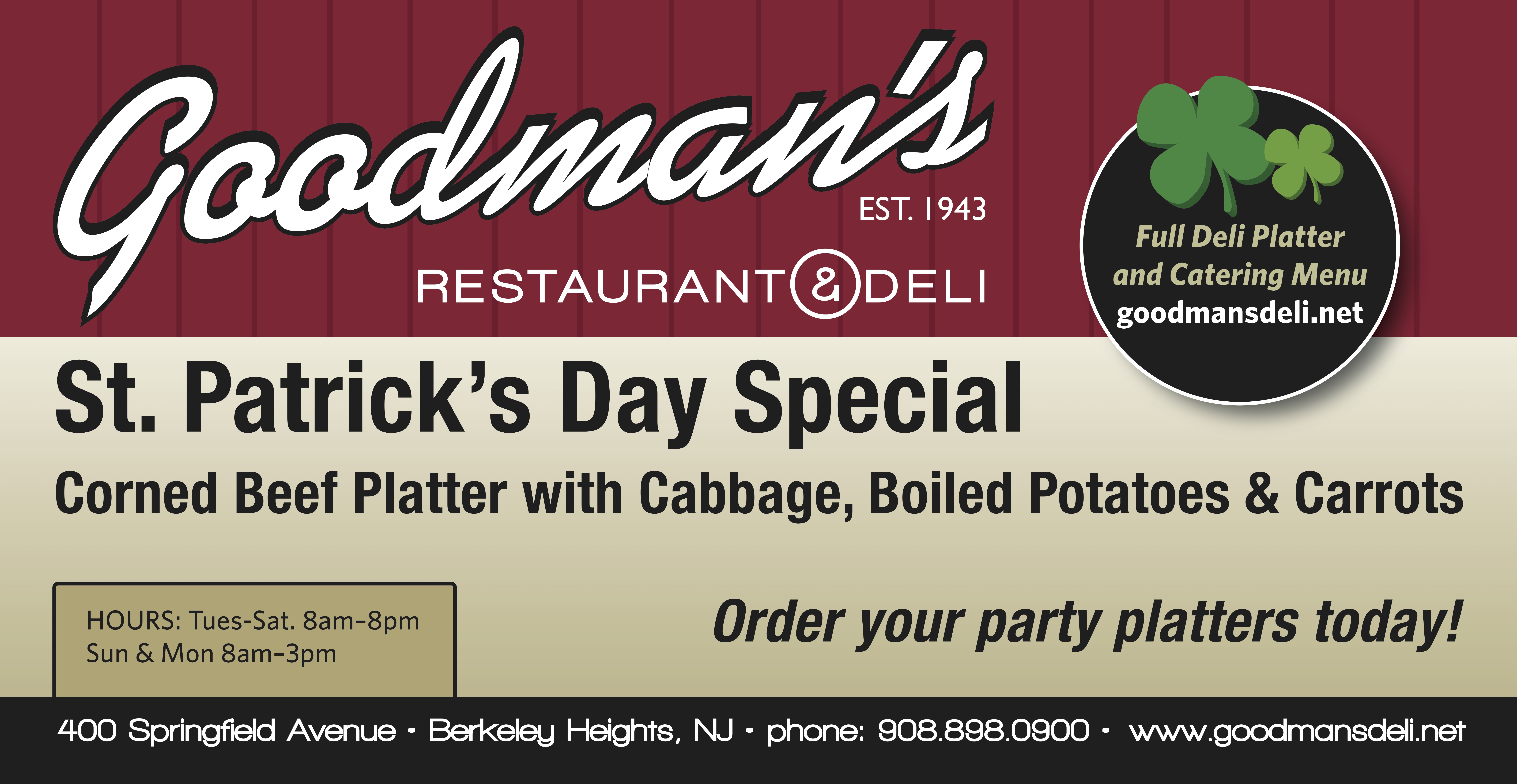 St. Patrick's Day Special at Goodman's Restaurant & Deli | TAPinto