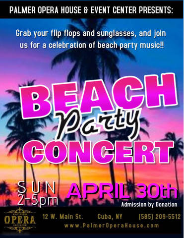 Beach Party Concert Set for Palmer Opera House in Cuba Sunday | TAPinto